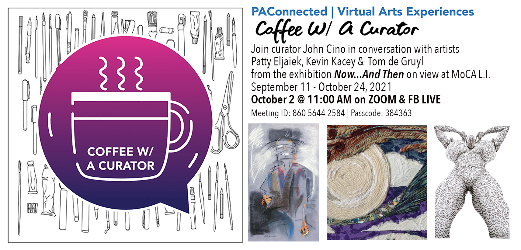 Coffee w/ a Curator | Now…And Then